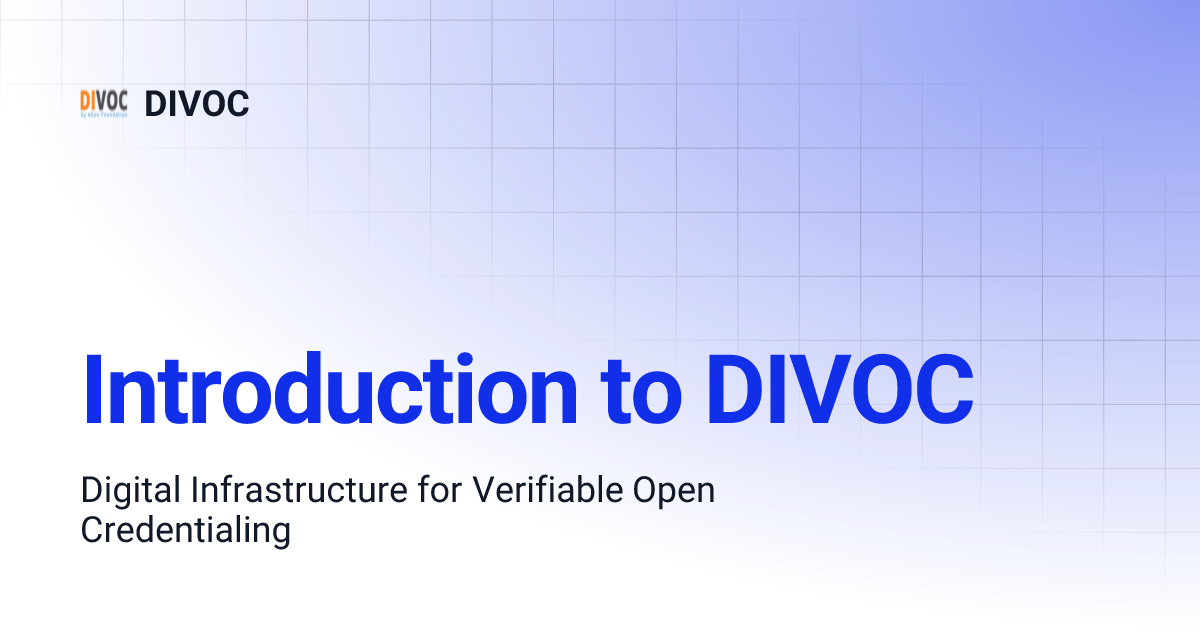 Introduction to DIVOC | DIVOC