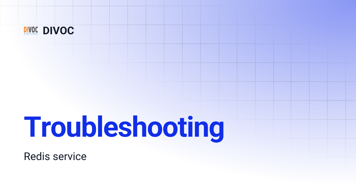 Troubleshooting | DIVOC